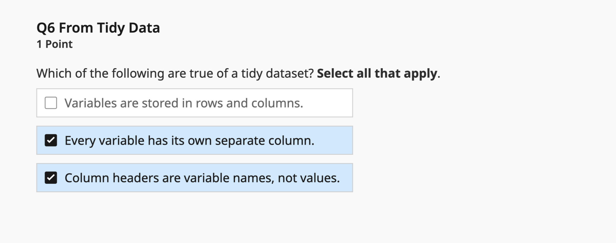 Solved Q6 ﻿From Tidy Data1 ﻿PointWhich of the following are | Chegg.com