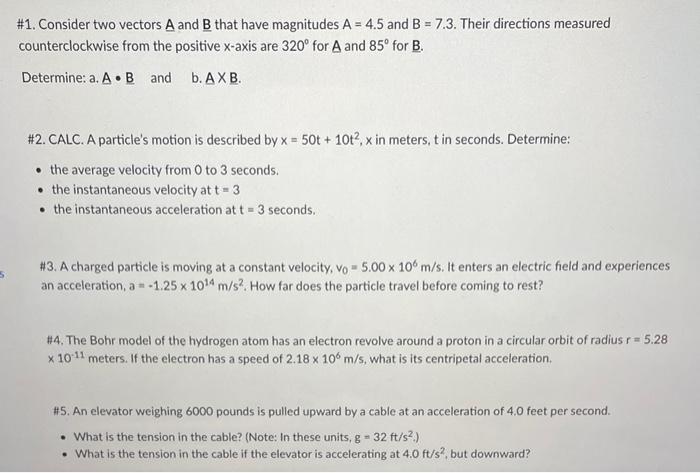 Solved #1. Consider two vectors A and B that have magnitudes | Chegg.com