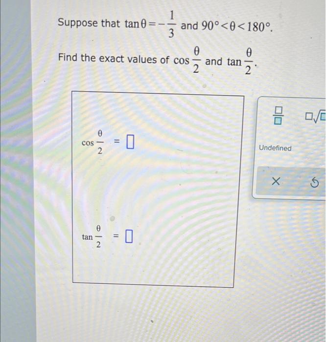 Solved 1 Suppose that tan =- and 90°