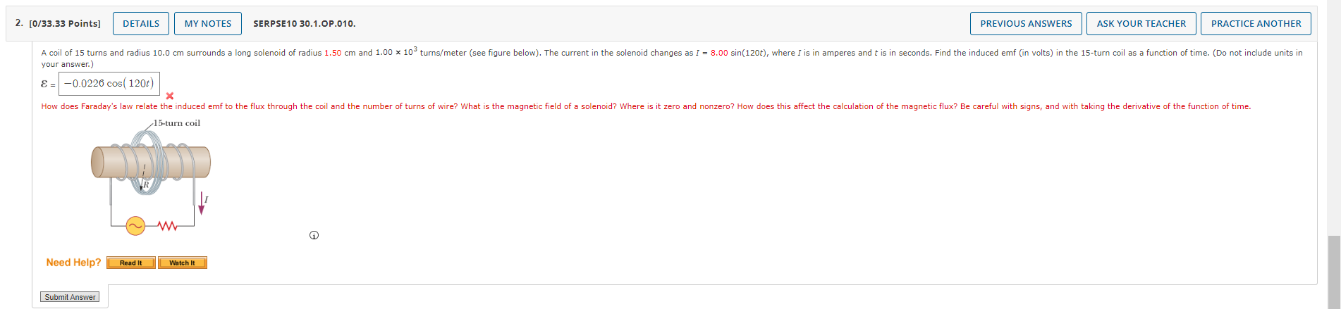 Solved A coil of 15 ﻿turns and radius 10.0 ﻿cm surrounds a | Chegg.com