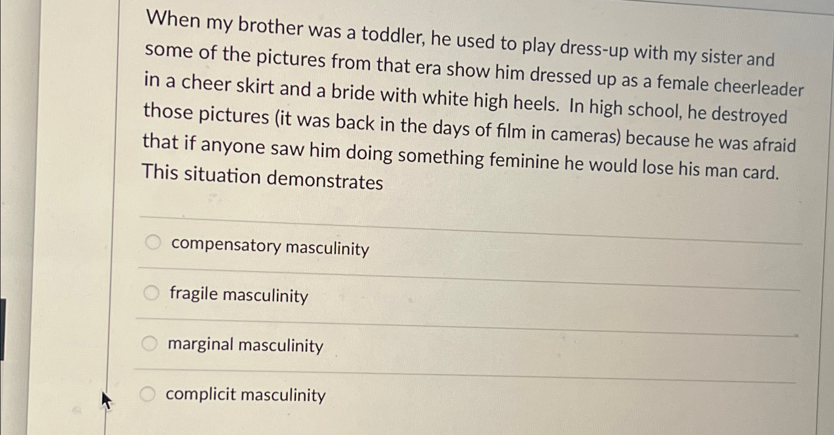 Solved When my brother was a toddler, he used to play | Chegg.com