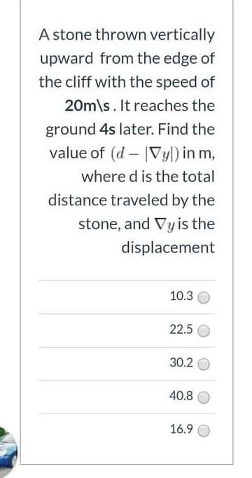 Solved A stone thrown vertically upward from the edge of the | Chegg.com