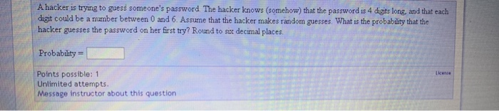 Solved A hacker is trying to guess someone's password The | Chegg.com