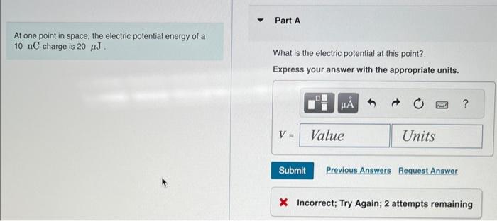Solved At one point in space, the electric potential energy | Chegg.com