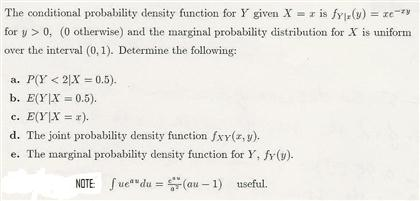 Solved The conditional probability density function for Y | Chegg.com