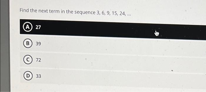 Solved Find the next term in the sequence 3, 6, 9, 15, | Chegg.com