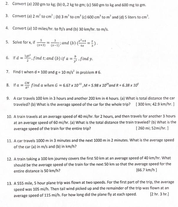 Solved 2. Convert (a) 200 gm to kg: (b) 0,2 kg to gm; (c) | Chegg.com