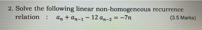 Solved 2. Solve the following linear non-homogeneous | Chegg.com