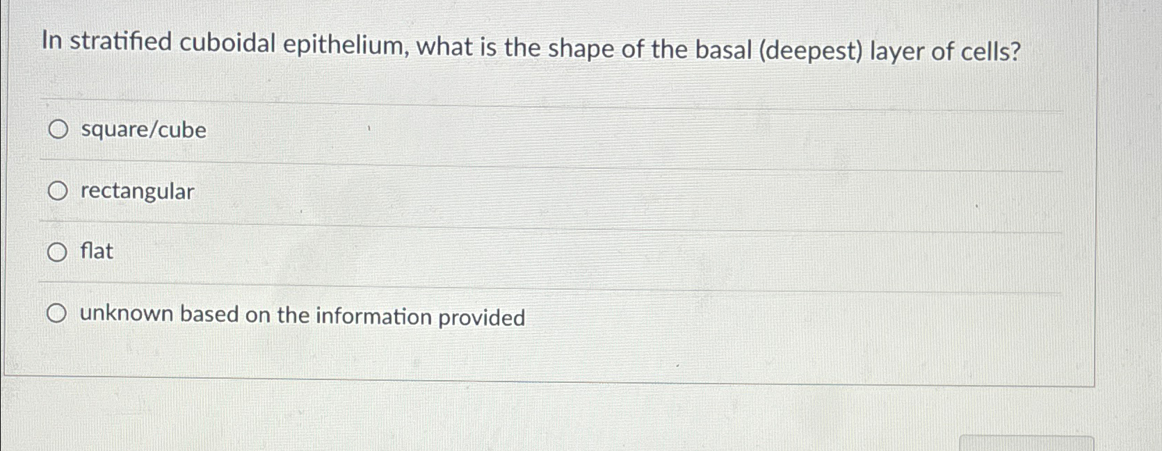 Solved In stratified cuboidal epithelium, what is the shape | Chegg.com