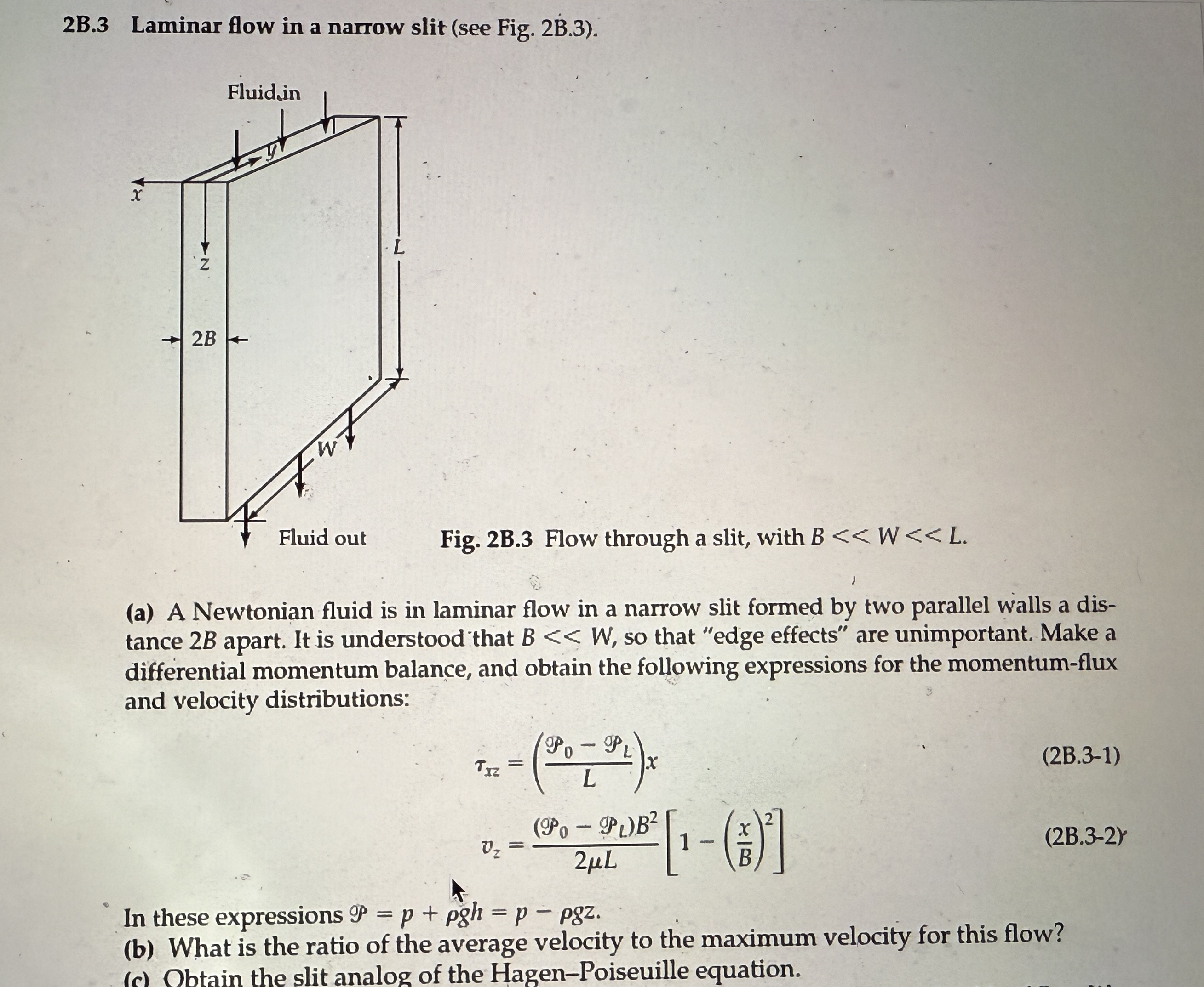 2B. 3 ﻿Laminar flow in a narrow slit (see Fig. | Chegg.com