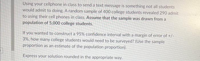 Solved Using your cellphone in class to send a text message | Chegg.com