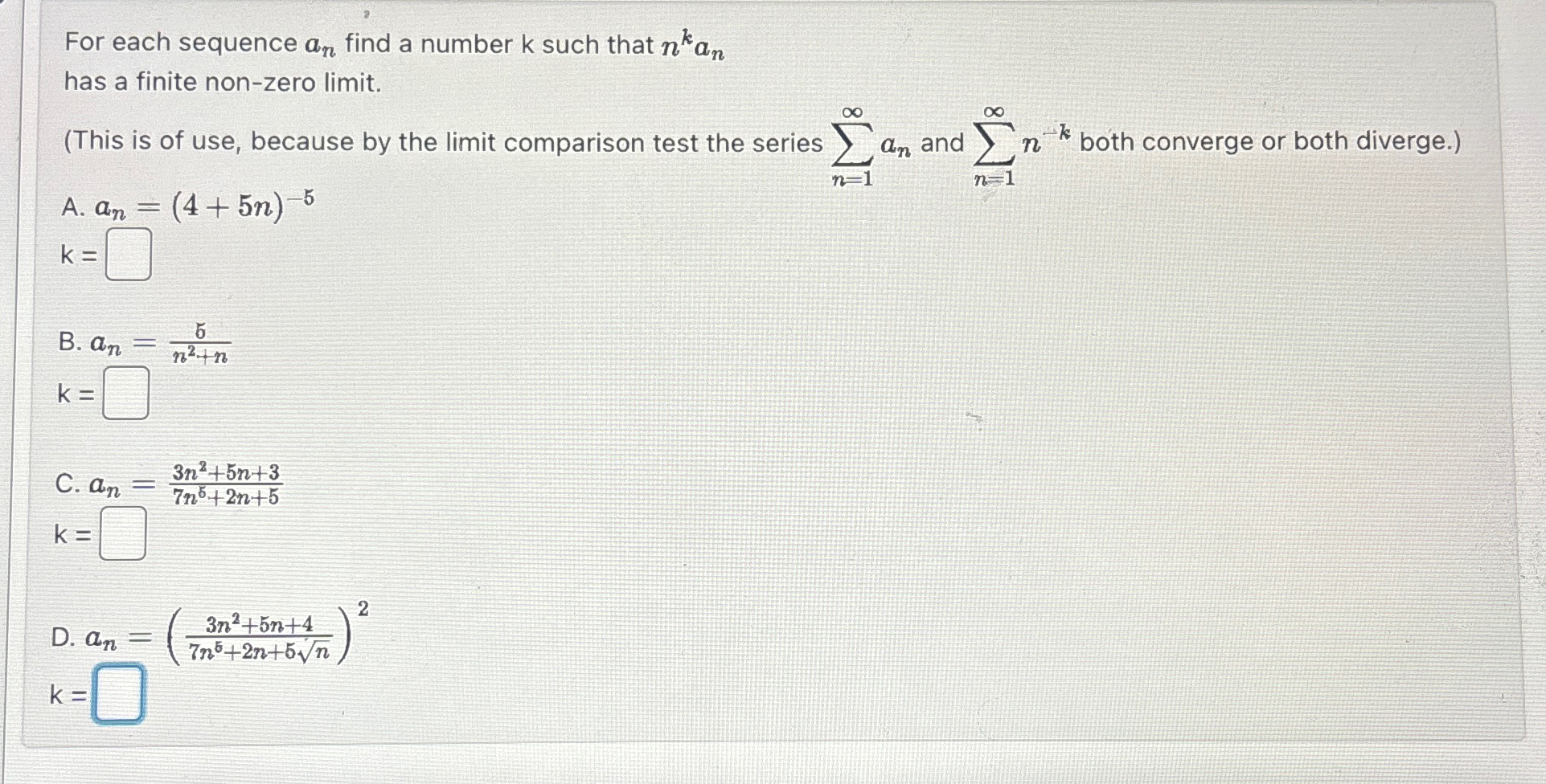 Solved For each sequence an ﻿find a number k ﻿such that nkan | Chegg.com