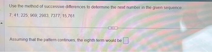 Solved Use the method of successive differences to determine | Chegg.com