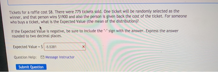 Solved Tickets for a raffle cost $8. There were 775 tickets | Chegg.com