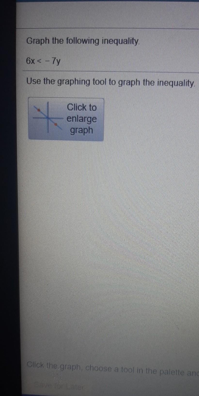 Solved Graph the following inequality 6x