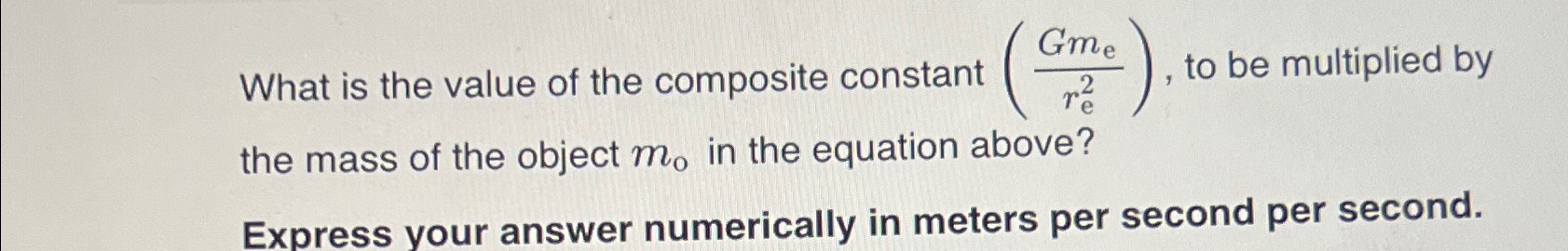 What is the value of the composite constant (Gmere2), | Chegg.com