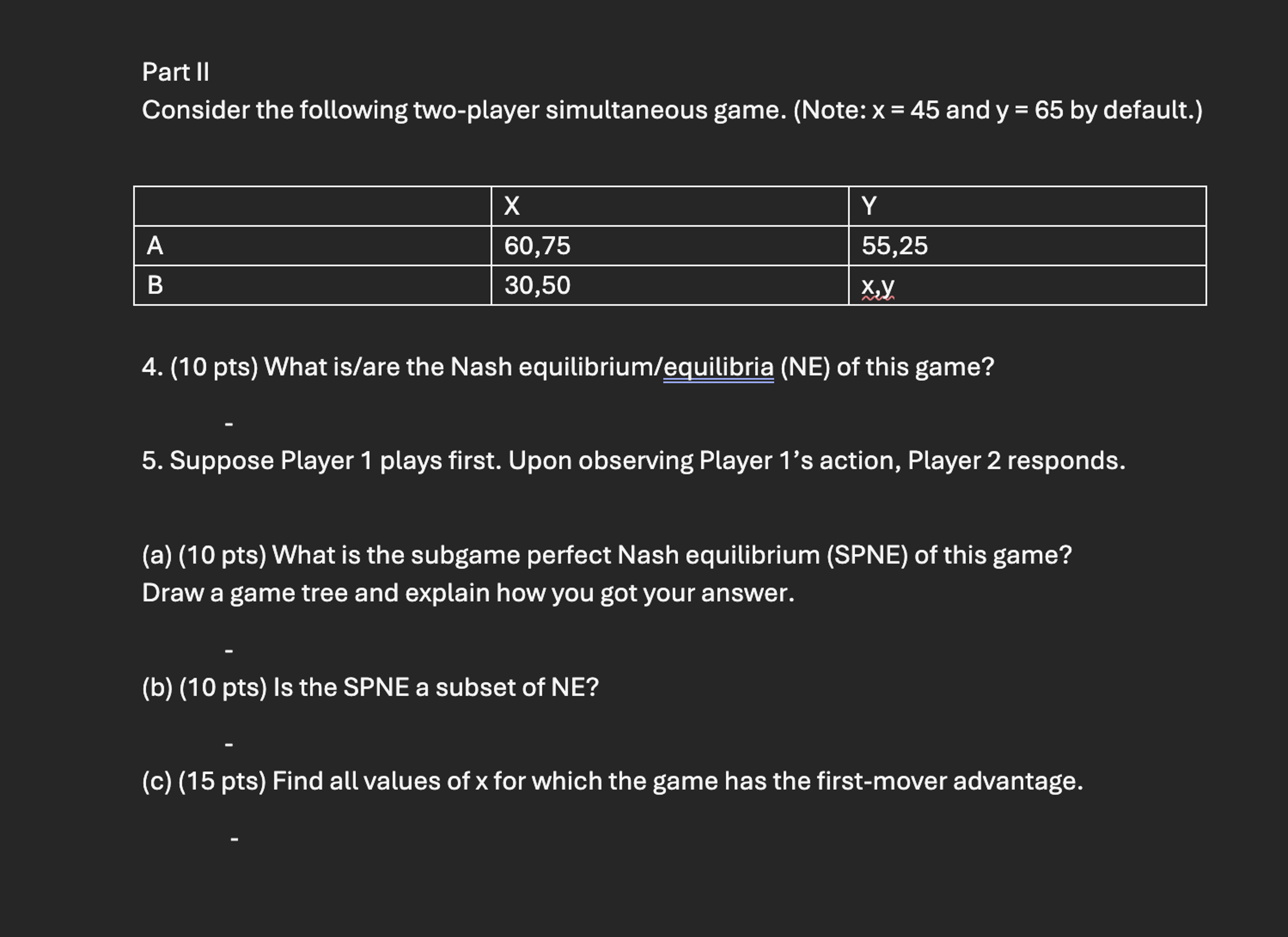 Solved Part IIIConsider a two-player simultaneous game, in | Chegg.com