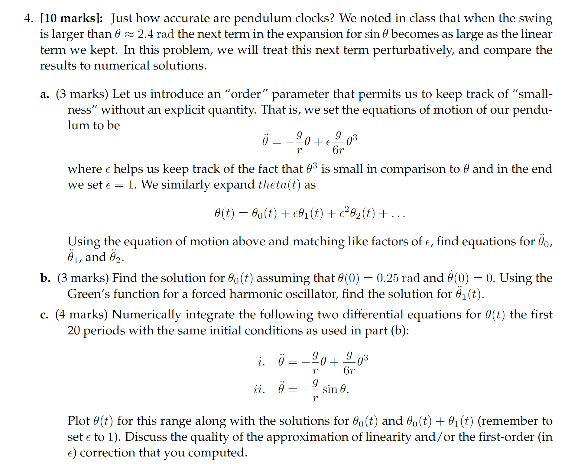 Solved [10 ﻿marks]: Just how accurate are pendulum clocks? | Chegg.com