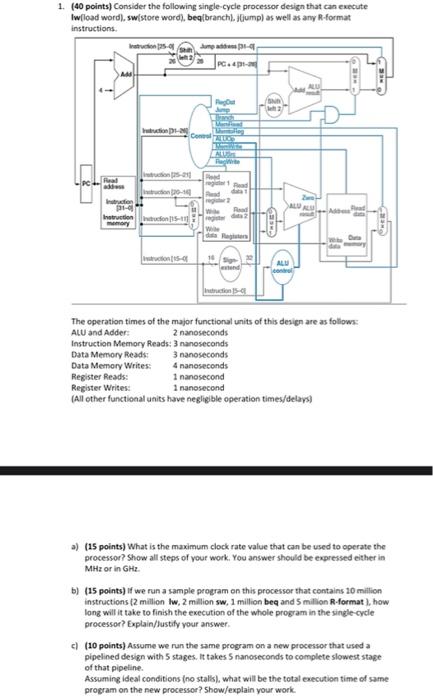Solved 1. (40 points) Consider the following single-cycle | Chegg.com