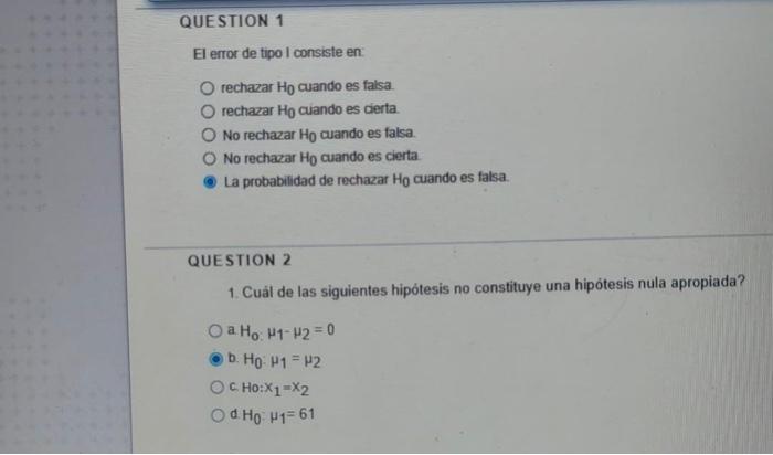 Solved El error de tipo I consiste en: rechazar H0 cuando es | Chegg.com