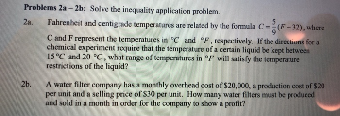 Solved Problems 2a - 2b: Solve the inequality application | Chegg.com