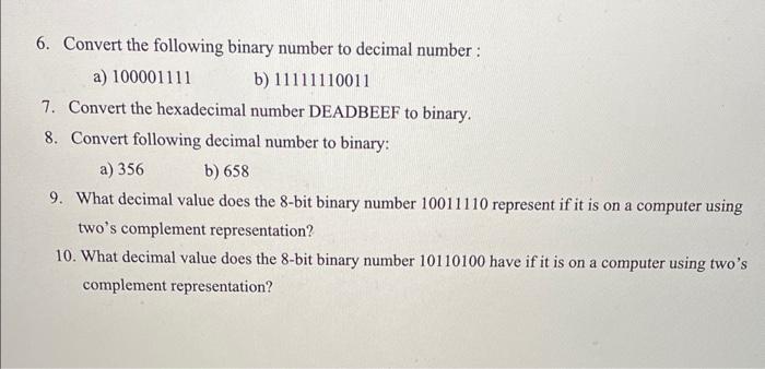 Solved 6. Convert the following binary number to decimal | Chegg.com