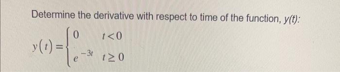 Solved Determine the derivative with respect to time of the | Chegg.com
