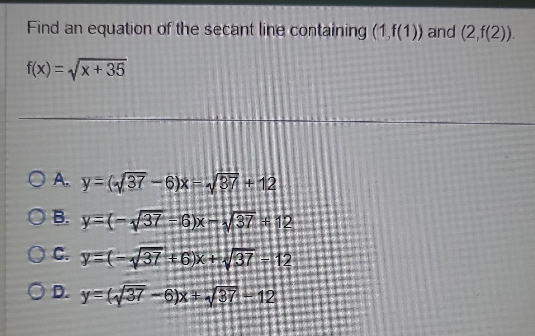 Solved Find an equation of the secant line containing | Chegg.com