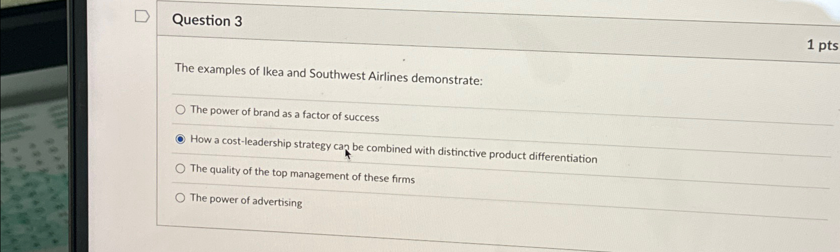 Solved Question 31 ﻿ptsThe examples of Ikea and Southwest | Chegg.com