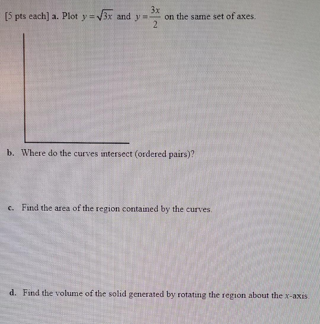 Solved [5 pts each] a. Plot y=3x and y=23x on the same set | Chegg.com