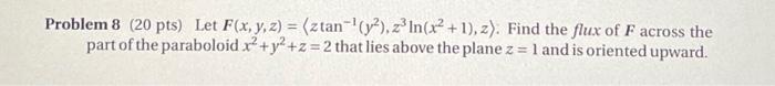 Solved Problem 8 (20 pts) Let | Chegg.com