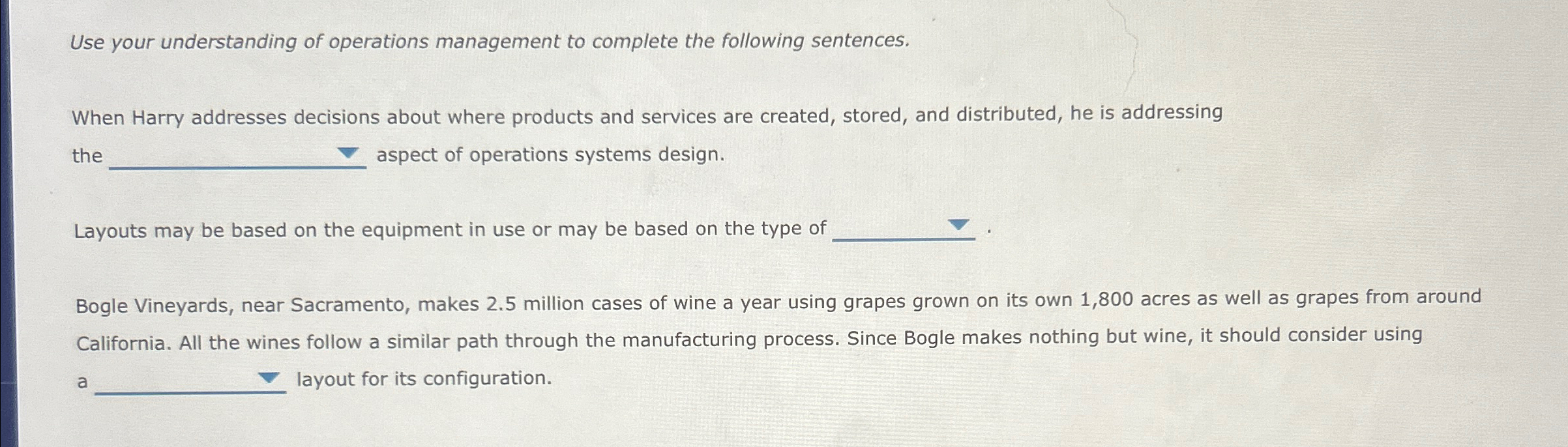 Solved Use your understanding of operations management to | Chegg.com