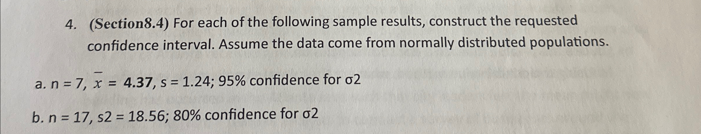 Solved (Section8.4) ﻿For each of the following sample | Chegg.com