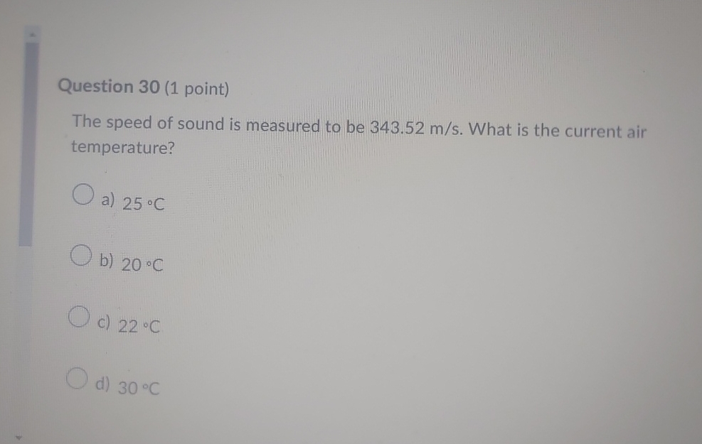 Solved Question 30 (1 ﻿point)The speed of sound is measured | Chegg.com