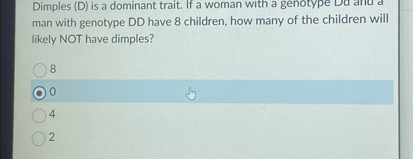 Solved Dimples (D) ﻿is a dominant trait. If a woman with a | Chegg.com