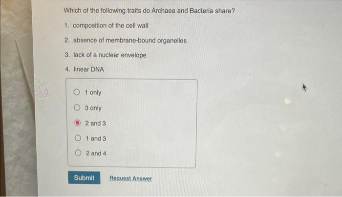 Solved Which of the following traits do Archaea and Bacteria | Chegg.com