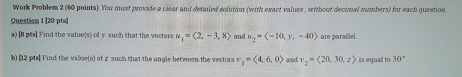 Work Problem 2 (60 points) You must provide a clear | Chegg.com