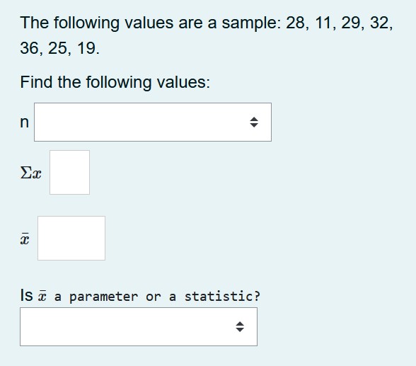 Solved The following values are a sample: | Chegg.com