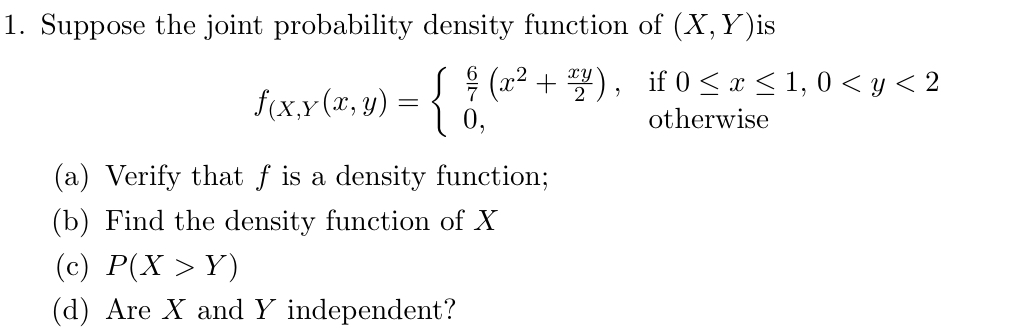 Solved Suppose the joint probability density function of | Chegg.com