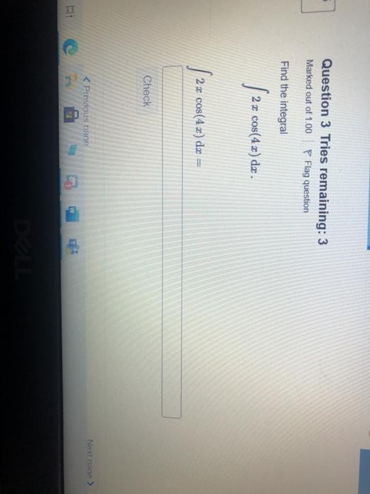 Solved Question 1 Tries remaining: 3 Marked out of 1.00 P | Chegg.com