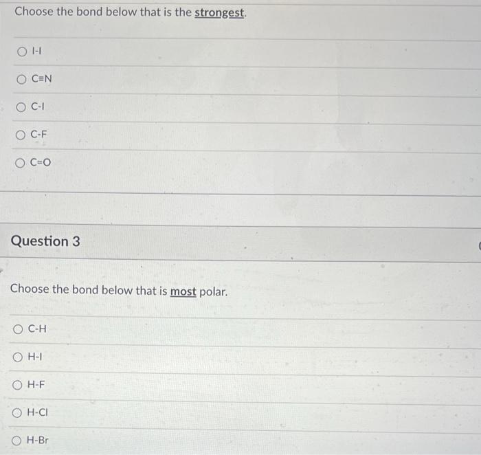 Solved Choose the bond below that is the strongest. I-I C≡N | Chegg.com