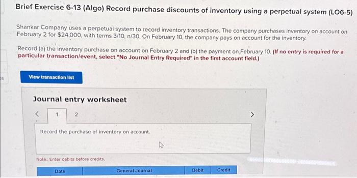 Solved Brief Exercise 6-13 (Algo) Record purchase discounts | Chegg.com Solved Brief Exercise 6-13 (Algo) Record purchase discounts | Chegg.com