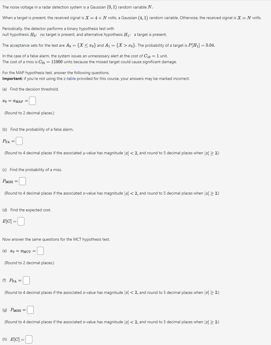 Solved The noise voltage in a radar detection system is a | Chegg.com