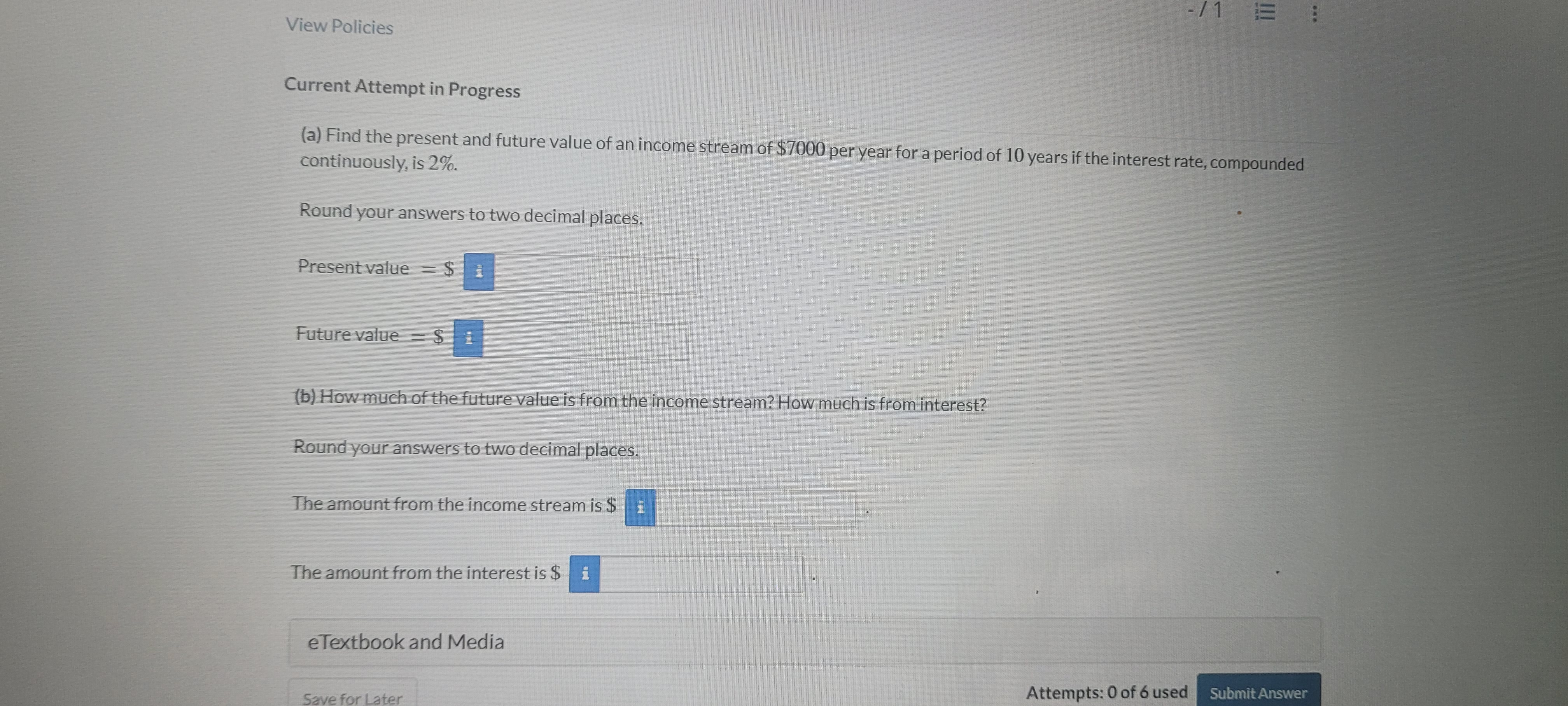 Current Attempt in Progress (a) ﻿Find the present and | Chegg.com