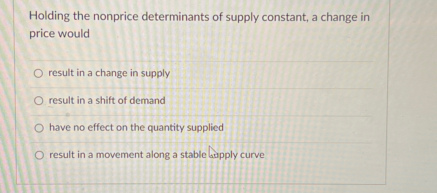 Solved Holding the nonprice determinants of supply constant, | Chegg.com