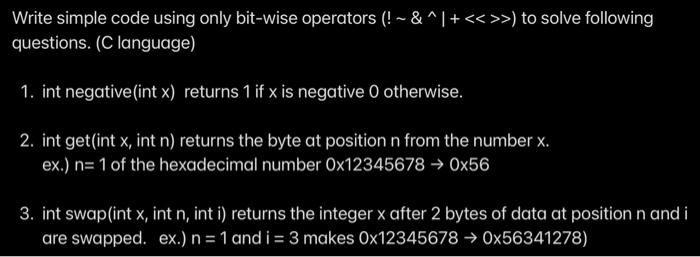 Solved Write simple code using only bit-wise operators | Chegg.com