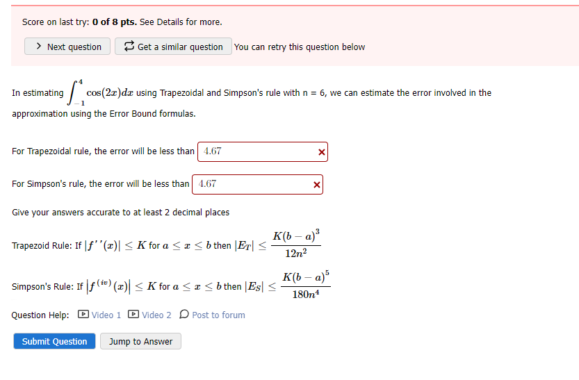 Solved In estimating ∫-14cos(2x)dx ﻿using Trapezoidal and | Chegg.com