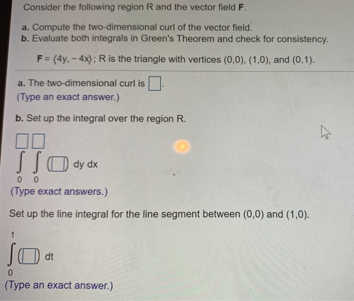 Solved Consider the following region R and the vector field | Chegg.com