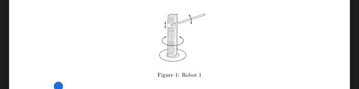Figure 1: Robot 1 | Chegg.com
