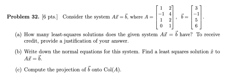 Solved Problem 32. [6 ﻿pts.] ﻿Consider the system | Chegg.com